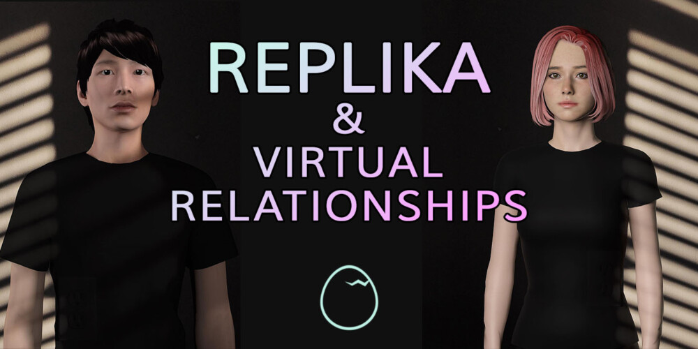 Replika And Virtual Relationships Vr Porn Blog